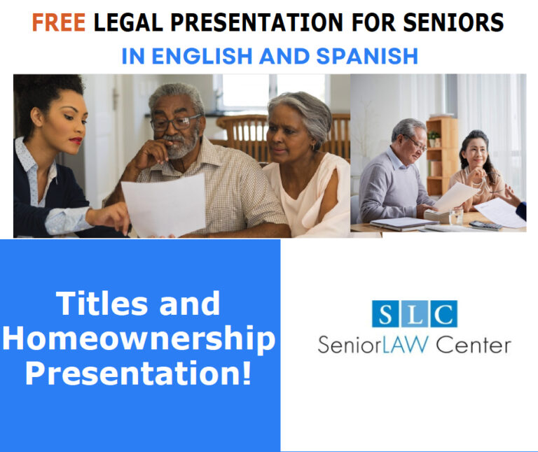 Titles and Homeownership Presentation - SeniorLAW Center